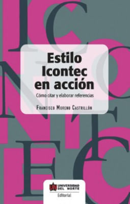 Estilo Icontec En Accion Como Citar Y Elaborar Referencias - Librería ...