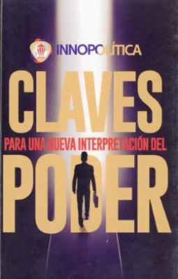 Claves Para Una Nueva Interpretacion Del Poder - Librería Nacional