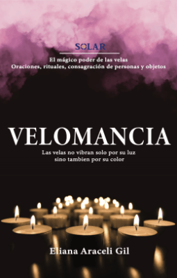 Velomancia El Magico Poder De Las Velas - Librería Nacional