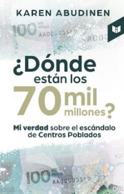 Donde Estan Los 70 mil millones - Librería Nacional