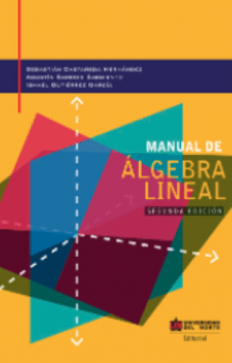 Manual De Algebra Lineal - Librería Nacional