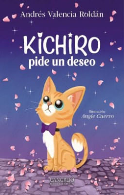 Kichiro Pide Un Deseo - Librería Nacional