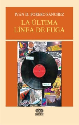 La Ultima Linea De Fuga - Librería Nacional - Librería Nacional