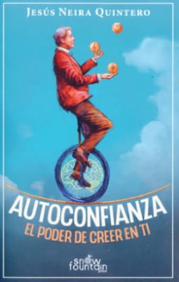 Autoconfianza El Poder De Creer En Ti - Librería Nacional
