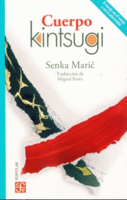 Cuerpo Kintsugi - Librería Nacional