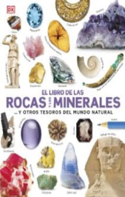 El Libro De Las Rocas Y Los Minerales - Librería Nacional