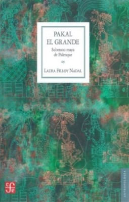 Pakal El Grande - Librería Nacional