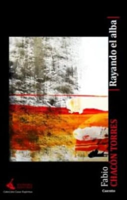 Rayando El Alba - Librería Nacional - Librería Nacional